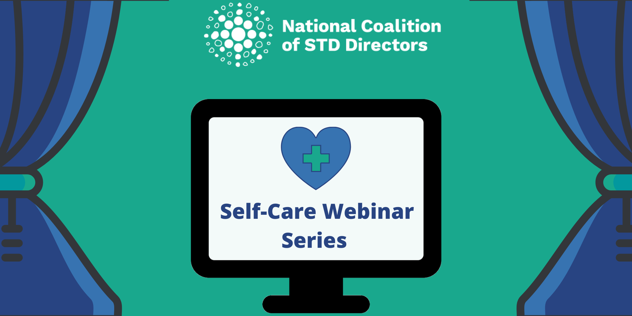 Self Care Webinar Series