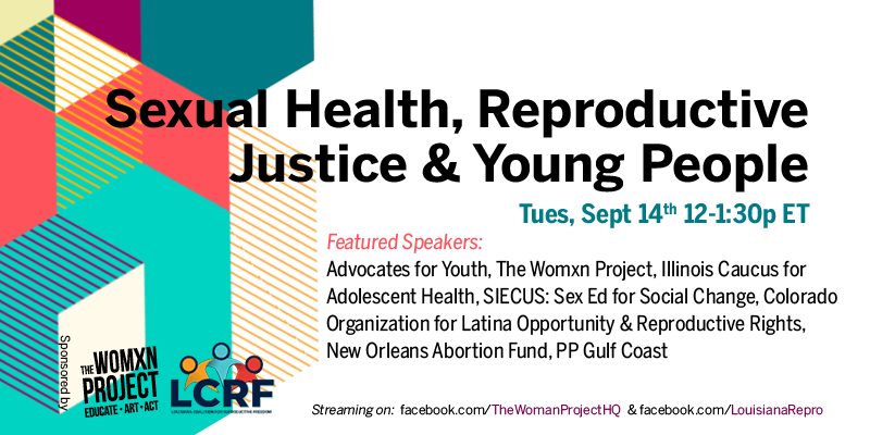 Sexual Health, Reproductive Justice & Young People
